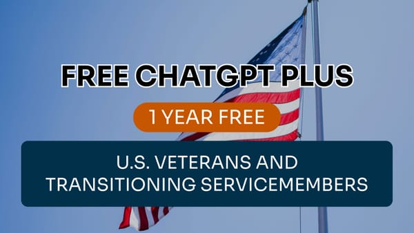 OpenAI Offers Free ChatGPT Plus to U.S. Veterans and Transitioning ...